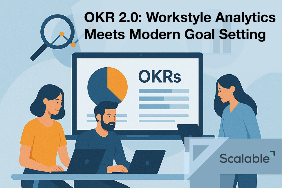 OKR 2.0: Combine Digital Performance Metrics with Modern Goal Setting
