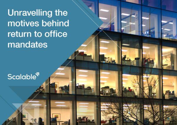 Unravelling the Motives Behind Return to Office Mandates | Scalable ...